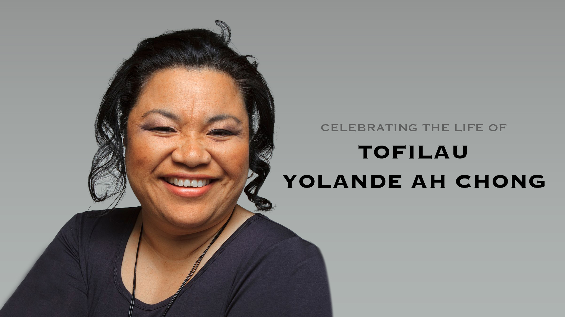 Honouring The Legacy Of The Late Tofilau Yolande Ah Chong